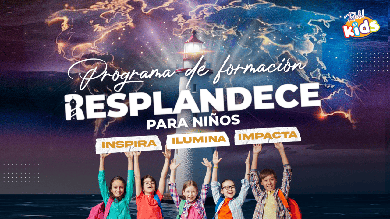 Programa Resplandece Kids - Redil Kids